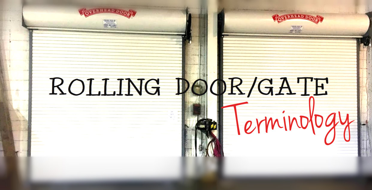 Rolling Door/Coiling Gate Terminology